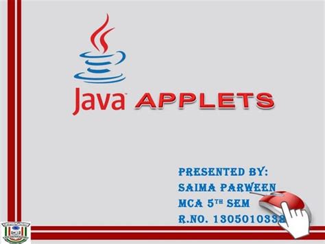 Applet Architecture Introducing Java Applets