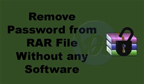How To Remove Password From Rar File Without Any Software Updated