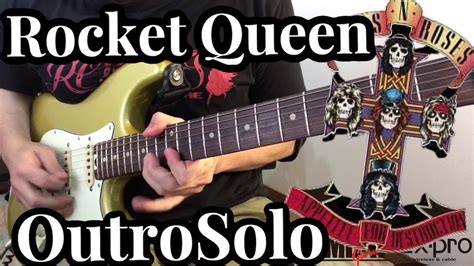 Rocket Queen Guns N Roses Outro Solo Cover YouTube