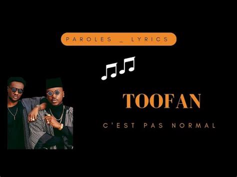 Toofan C Est Pas Normal Lyrics YouTube