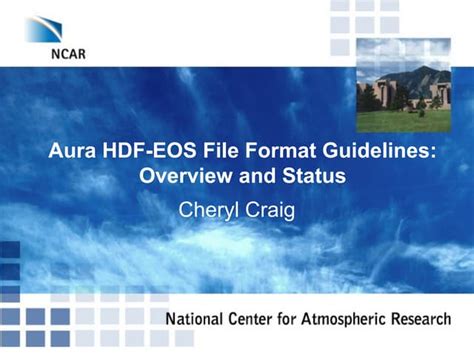 aura hdf eos file format guidelines overview and status ppt