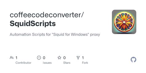 github coffeecodeconverter squidscripts automation scripts for squid for windows proxy