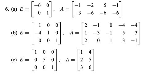 Solved In Exercises 56 An Elementary Matrix E And A Matrix