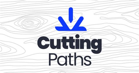 Blog Cutting Paths