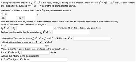 Solved 1 Point Calculate The Circulation CFdr In Two Chegg Com