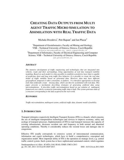 Creating Data Outputs From Multi Agent Traffic Micro Simulation To