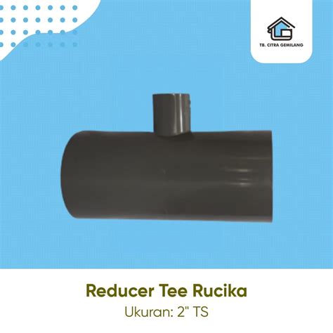 Pvc Tee Reducer 2 X 12 Aw Rucika Shopee Malaysia