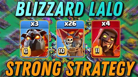 Blizzard Lalo Attack Strategy Th15 Blizzard Lalo Legend League