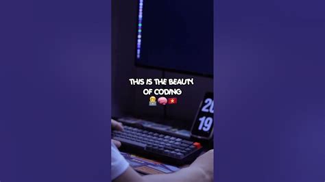 Đây Là Vẻ đẹp Của Mã Hóa This Is Beauty Of Coding 🧑‍💻🧠 🇻🇳coder Programer Youtube