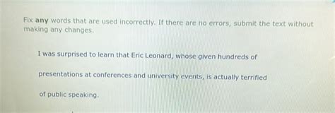 Solved Fix Any Words That Are Used Incorrectly If There Are No Errors