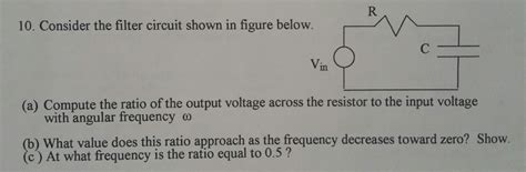 solved consider the filter circuit shown in figure below