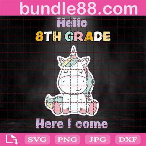 Hello Eighth Grade Here I Come Back To School Unicorn Svg May 2026