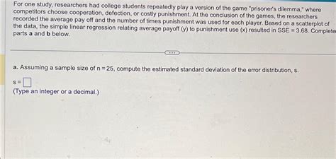Solved For One Study Researchers Had College Students Chegg