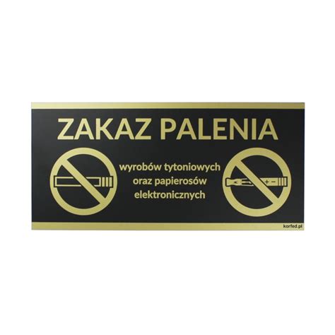 ZAKAZ PALENIA wyrobów tytoniowych oraz papierosów elektronicznych