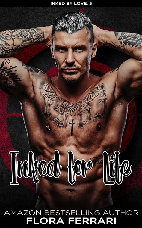 Inked For Life A Steamy Standalone Instalove Romance Inked By Love