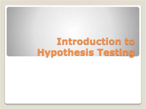 PPT Introduction To Hypothesis Testing PowerPoint Presentation Free Download ID