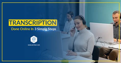 how to get your transcription done online in 3 simple steps