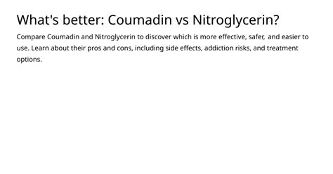 Whats Better Coumadin Vs Nitroglycerin Meds Is