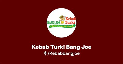 Kebab Turki Bang Joe Instagram Tiktok Linktree