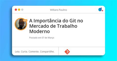 A Importância do Git no Mercado de Trabalho Moderno