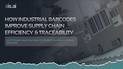 How Industrial Barcodes Improve Supply Chain Efficiency And Traceability