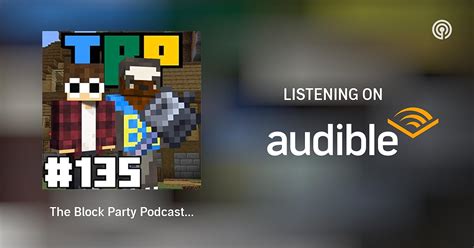 The Block Party Podcast 135 🐲 Dragon And Mace Madness ⏳ Balancing Life And Minecraft The