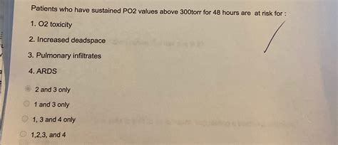 Solved Patients Who Have Sustained Po2 ﻿values Above 300