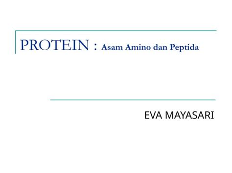 Struktur Protein Asam Amino Dan Peptidappt