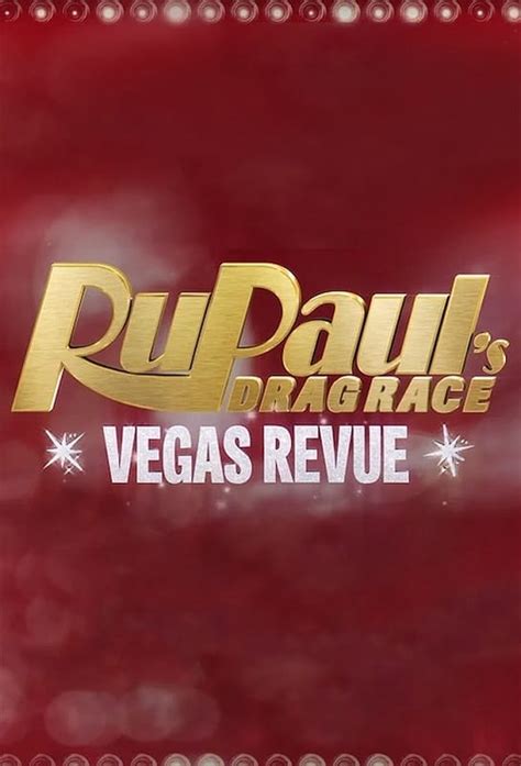 Rupauls Drag Race Vegas Revue Tv Series 2020 2020 Posters — The