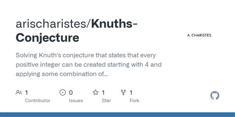 Github Arischaristesknuths Conjecture Solving Knuths Conjecture