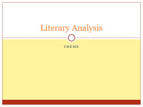 Literary Analysis Understanding Theme In Literature