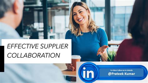 Effective Supplier Collaboration