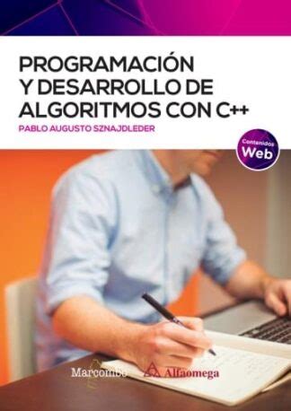Programaci N Y Desarrollo De Algoritmos Con C Marcombo Libros T Cnicos De Arte Formaci N