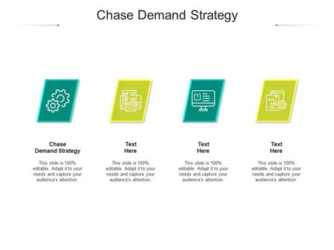 Chase Demand Strategy Ppt Powerpoint Presentation Layouts Icons Cpb