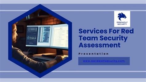 Ppt Services For Red Team Security Assessment — Aardwolf Security Powerpoint Presentation Id