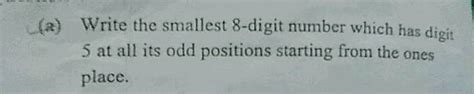 Write The Smallest 5 Digit Number Using Three Digits With 7 In The