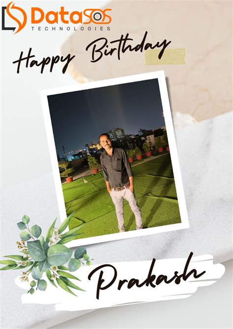Datasos Technologies On Linkedin Happybirthday Employeebirthday