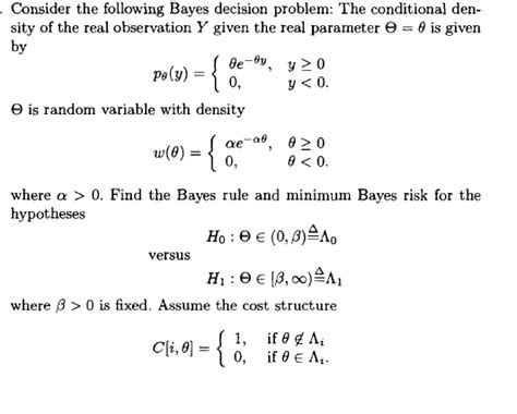 Consider The Following Bayes Decision Problem The