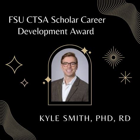 Congratulations Dr Kyle Smith Kyle Smith Phd Rd Was Awarded The Fsu Ctsa Scholar Career