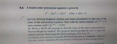 64 A Fourth Order Polynomial Equation Is Given By