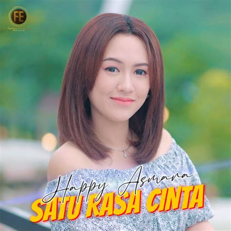 Stream Satu Rasa Cinta By Happy Asmara Listen Online For Free On