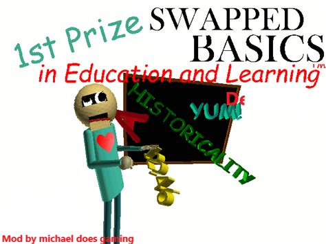 1st Prize Swapped Basics Baldi Mod Wiki Fandom