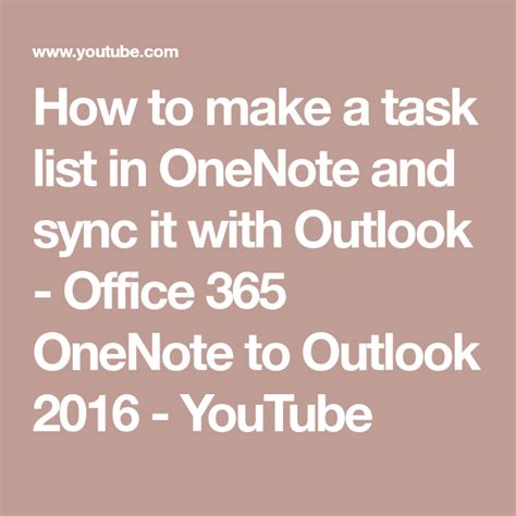 How To Make A Task List In Onenote And Sync It With Outlook Office 365 Onenote To Outlook 2016