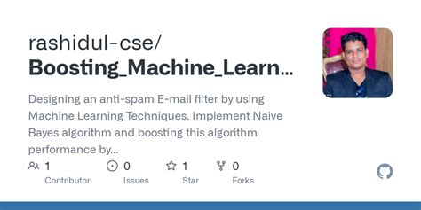 Github Rashidul Cse Boosting Machine Learning Algorithm Designing An Anti Spam E Mail Filter