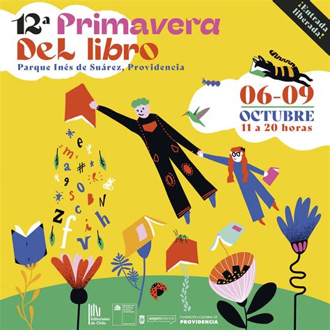 LA FERIA PRIMAVERA DEL LIBRO LLEGA AL PARQUE INÉS DE SUÁREZ Fundación