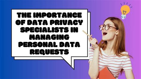 The Importance Of Data Privacy Specialists In Managing Personal Data