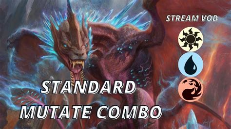 Standard Jeskai Mutate Combo Stream Vod Youtube