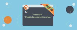 Solved Unable To Unserialize Value In Magento