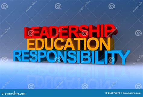 Leadership Education Responsibility Traffic Sign On Blue Sky Stock