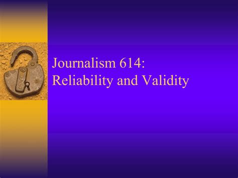 Reliability And Validity